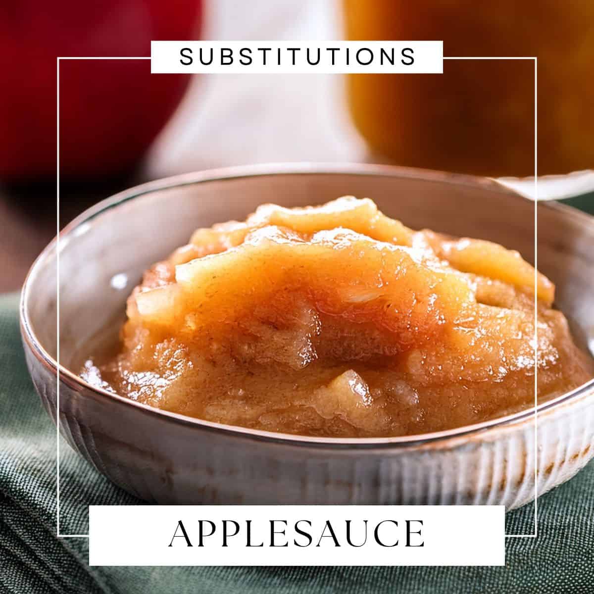Applesauce Substitute In Baking - My Sweet Precision
